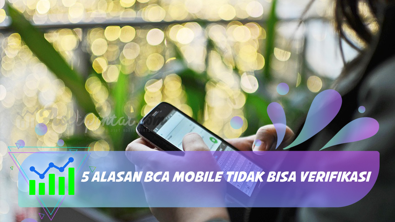 Bca Mobile Tidak Bisa Verifikasi Dalchaebi